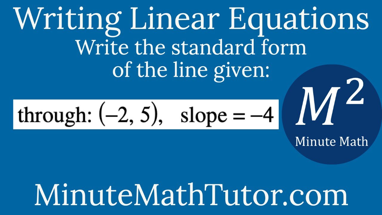 Write The Standard Form Of The Equation Of The Line Given Through 2