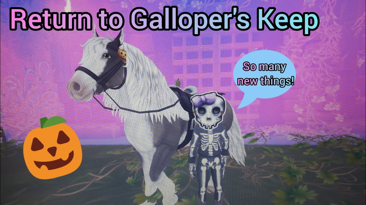 Return to Galloper's Keep || New Horse, Pumpkin Hunt, & More! Star ...