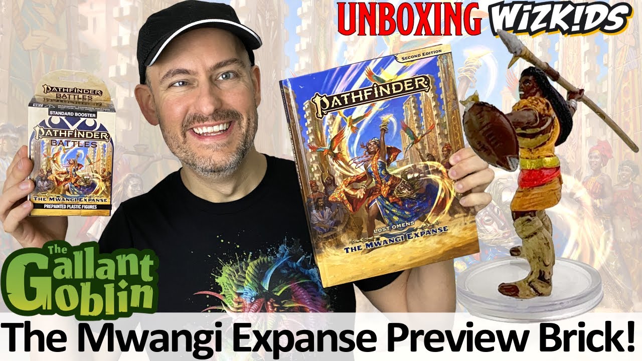 UNBOXING: The Mwangi Expanse Preview Brick - Pathfinder Battles ...