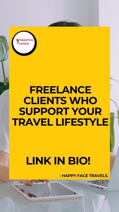 How to land freelance clients who support your travel lifestyle ...