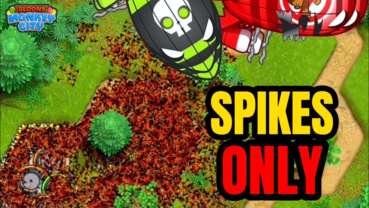 SPIKES ONLY in Bloons Monkey City... 🐵 - YouTube