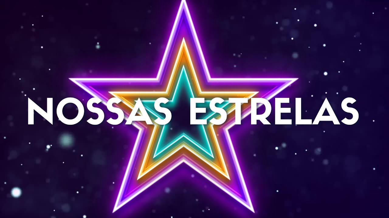 NOSSAS ESTRELAS (30/08/2022) - YouTube