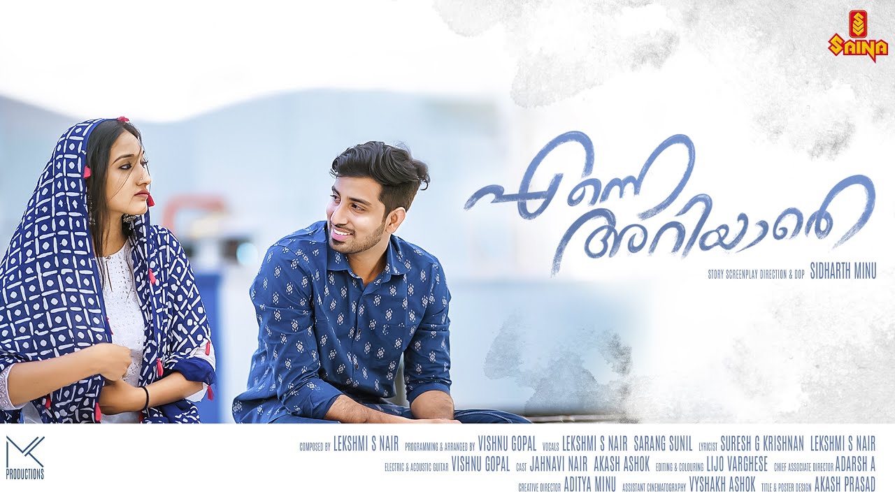 Enne Ariyathe | Music video | Lekshmi S Nair| Sidharth Minu| Sarang ...