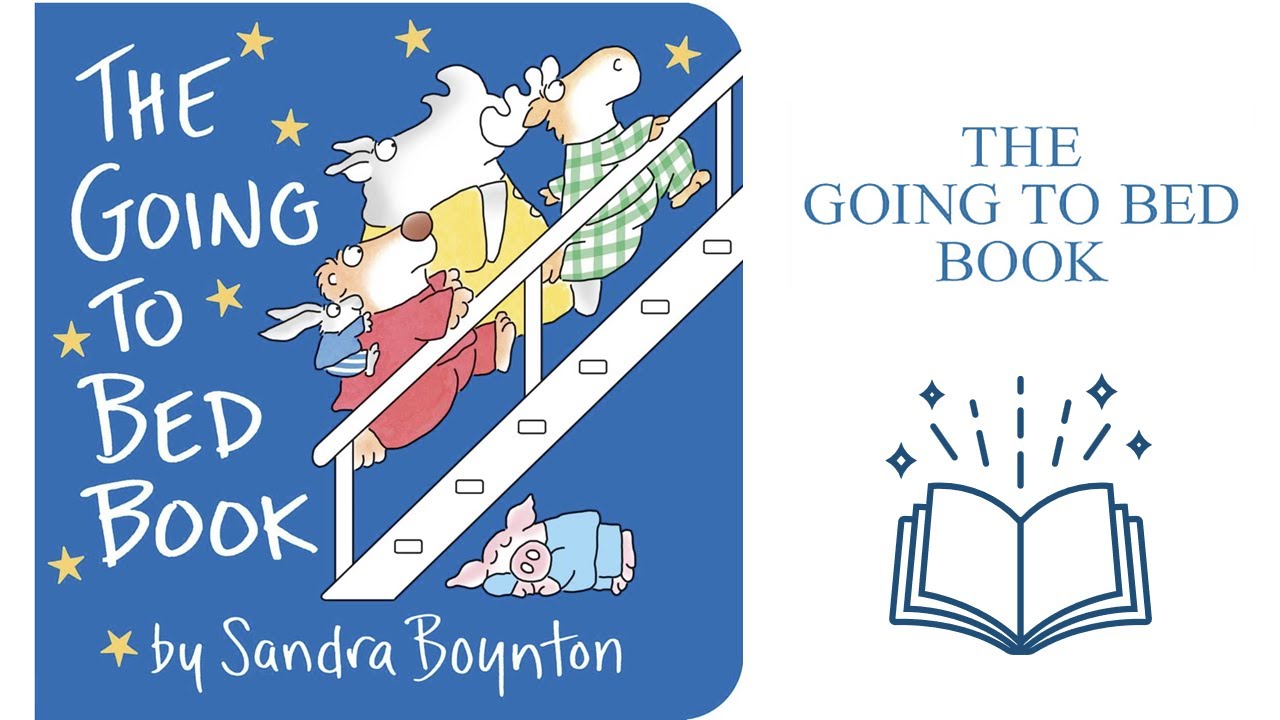 The Going to Bed Book. Read Aloud Kids Books - YouTube