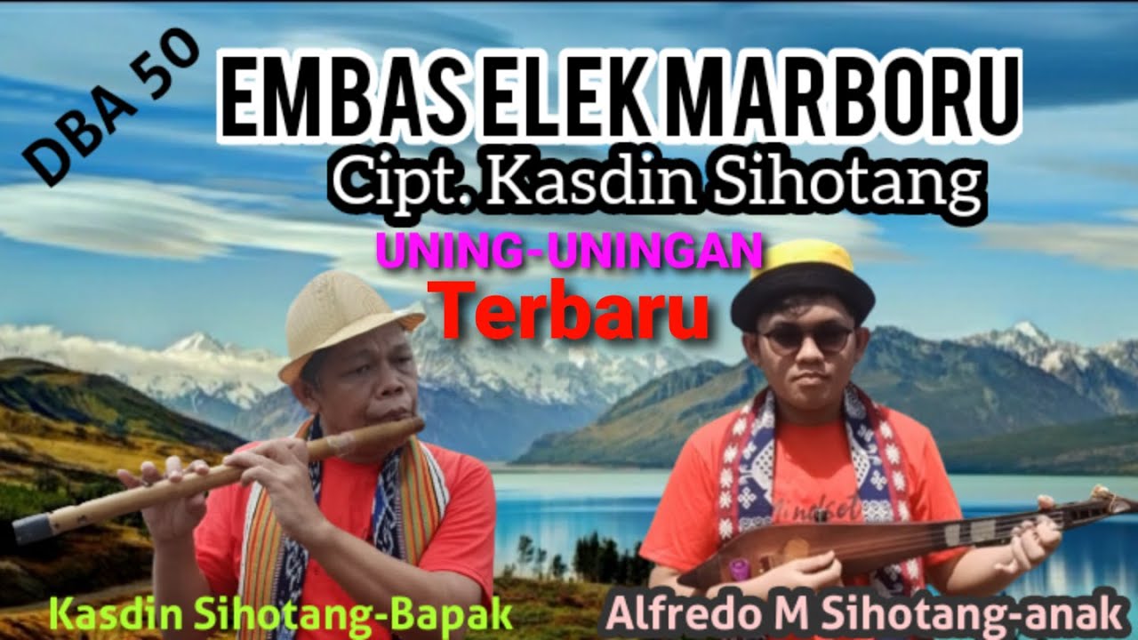 GONDANG EMBAS ELEK MARBORU | Gondang Batak Terbaru | Alfredo M Sihotang ...
