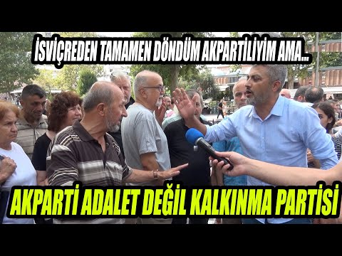İsviçre'den 5 Sene Önce Tamamen Dönen Akpartili Gurbetçi | Akparti Adalet Değil Kalkınma Partisidir.