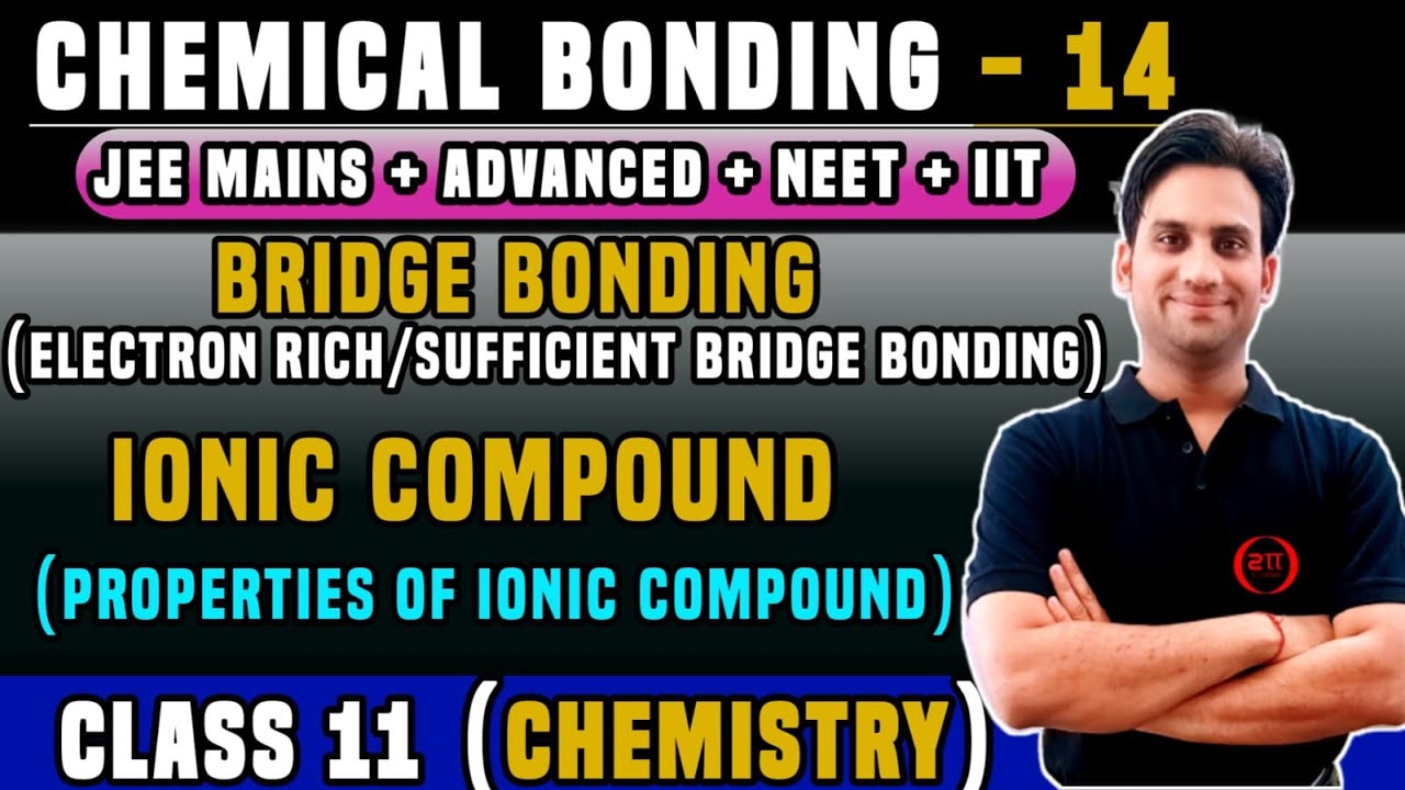 Class 11 Chap 4 | Chemical Bonding 14 | Electron Rich/Sufficient Bridge ...