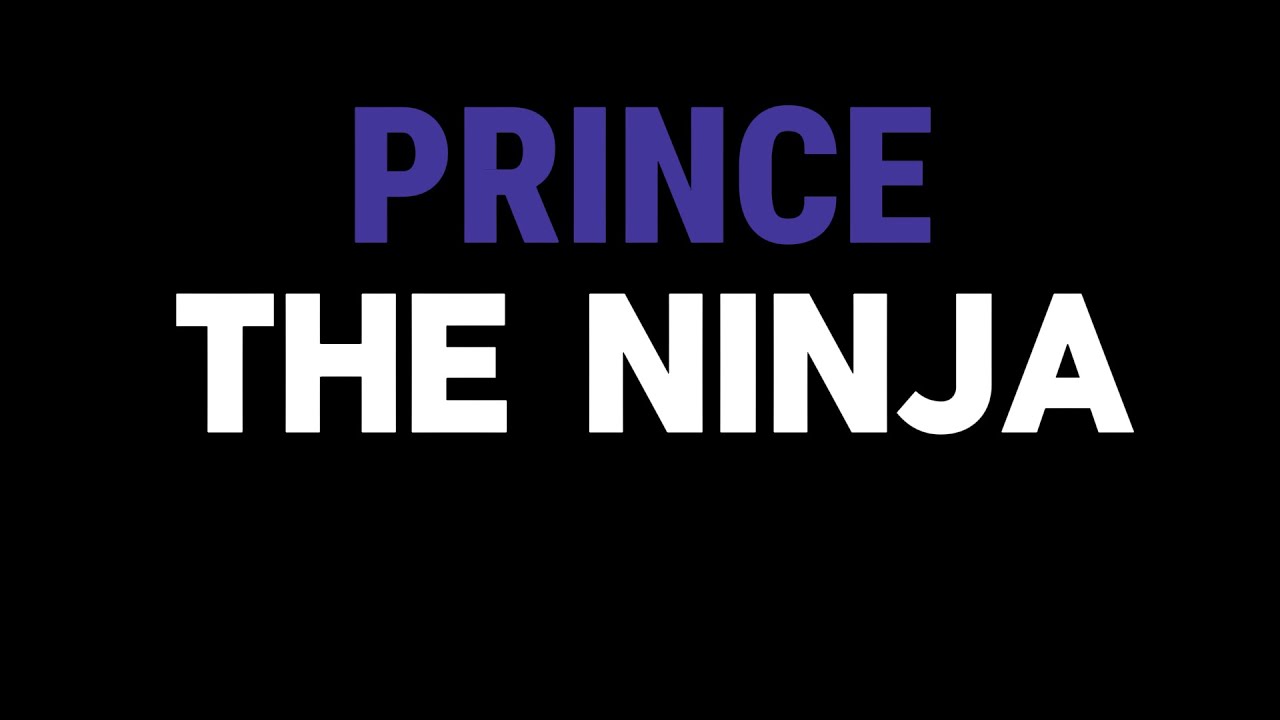 PRINCE THE NINJA TRAILER | The Strongest Battlegrounds - YouTube