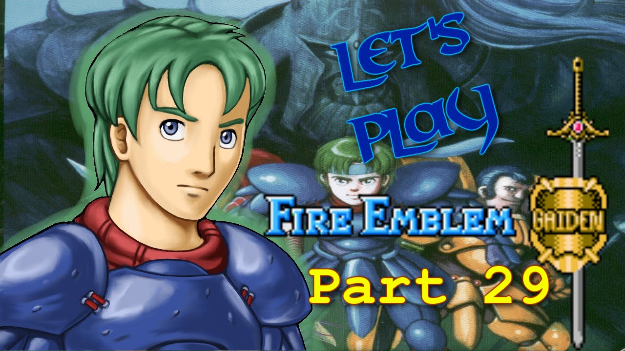 Let's Play Fire Emblem: Gaiden PT29 - Rudolf the Big-Nosed Gold Knight ...