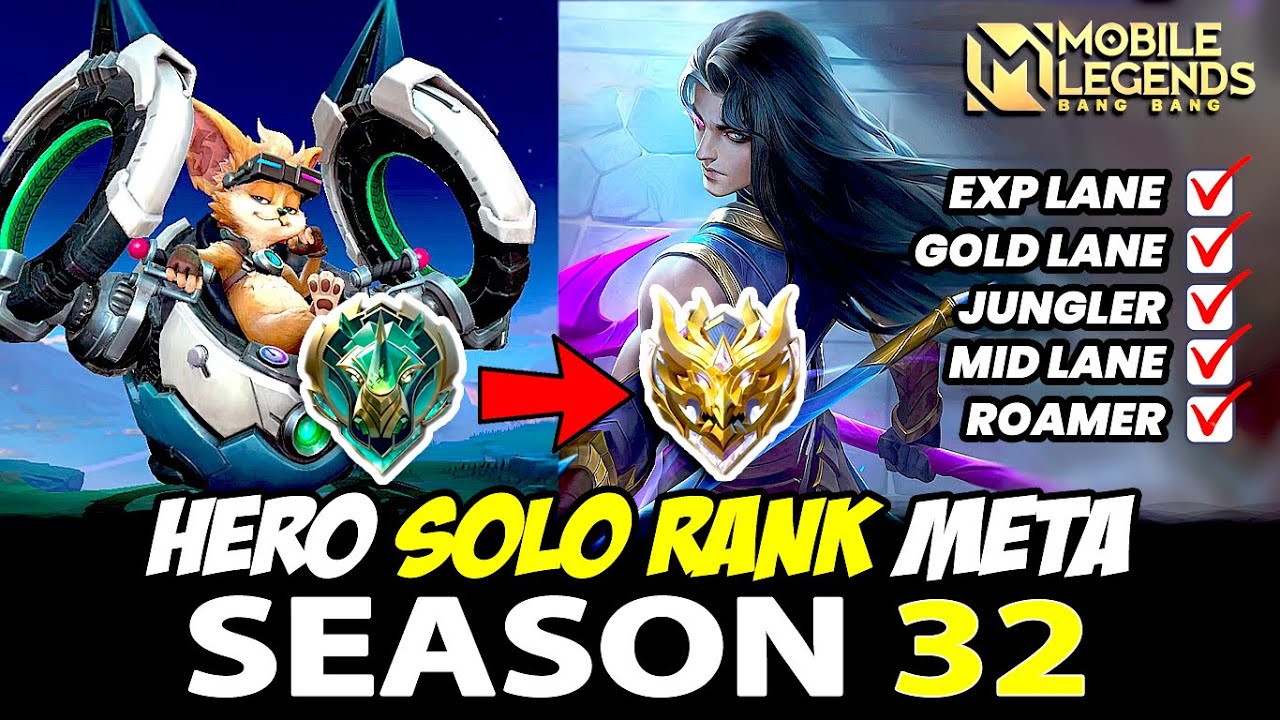HERO META SEASON 32 MOBILE LEGENDS INDONESIA 2024 WINSTREAK SOLO RANK ...
