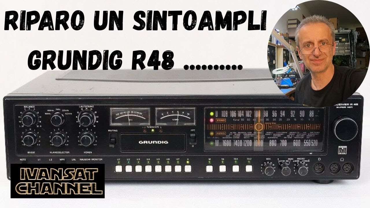 Grundig reciever R48 in riparazione - YouTube