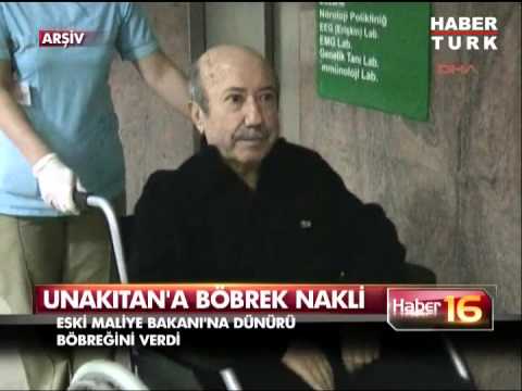 Kemal Unakıtan'a böbrek nakli