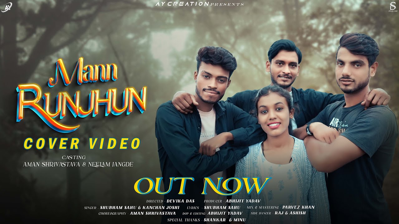 Mann Runjhun | Cover Video | Cg Song | Aman & Neelam | Devika & Abhijit ...