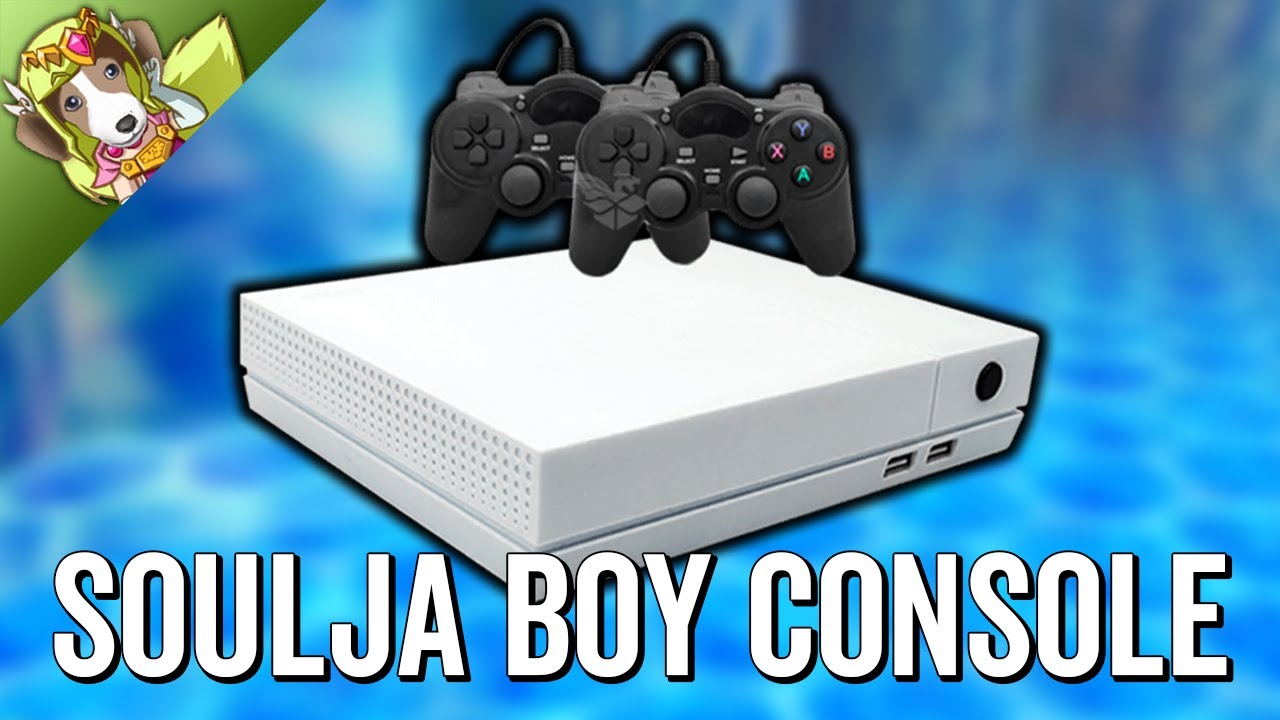 I Won't Buy the Soulja Boy Console - YouTube