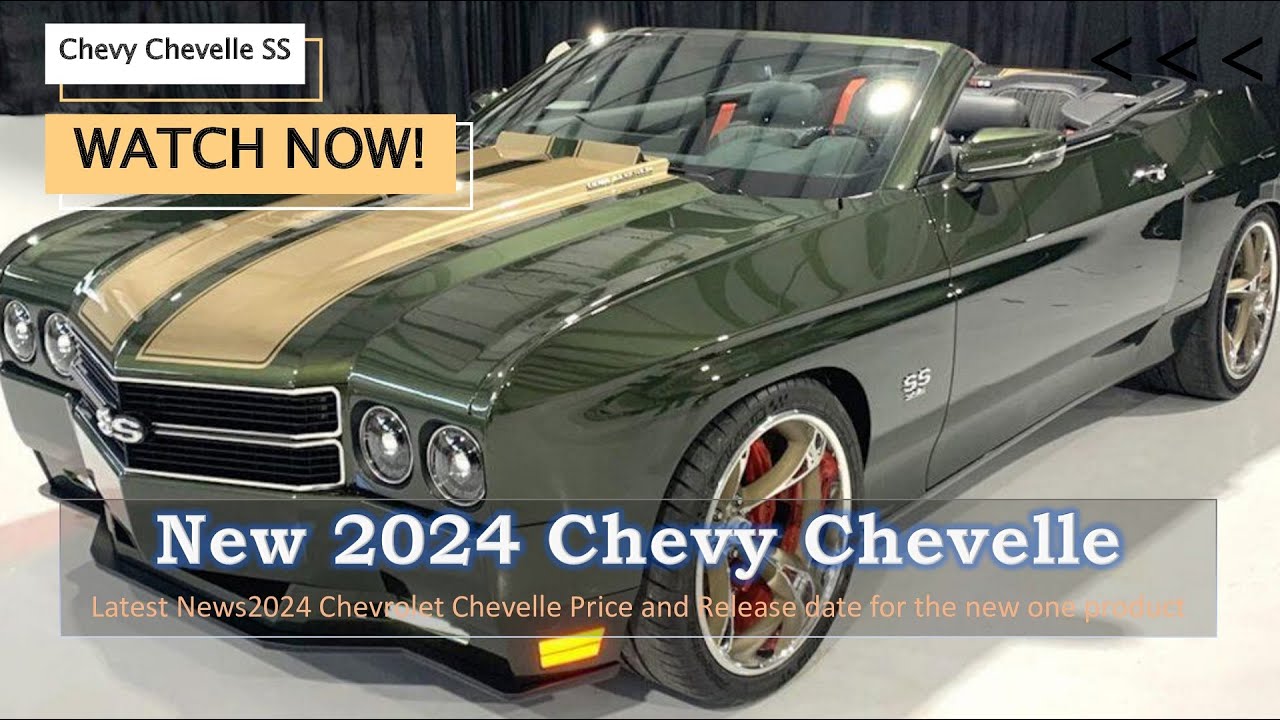 Latest News2024 Chevrolet Chevelle Price and Release date for the new ...