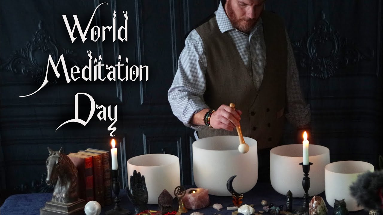 World Meditation Day | Sound Bowl Ritual - YouTube