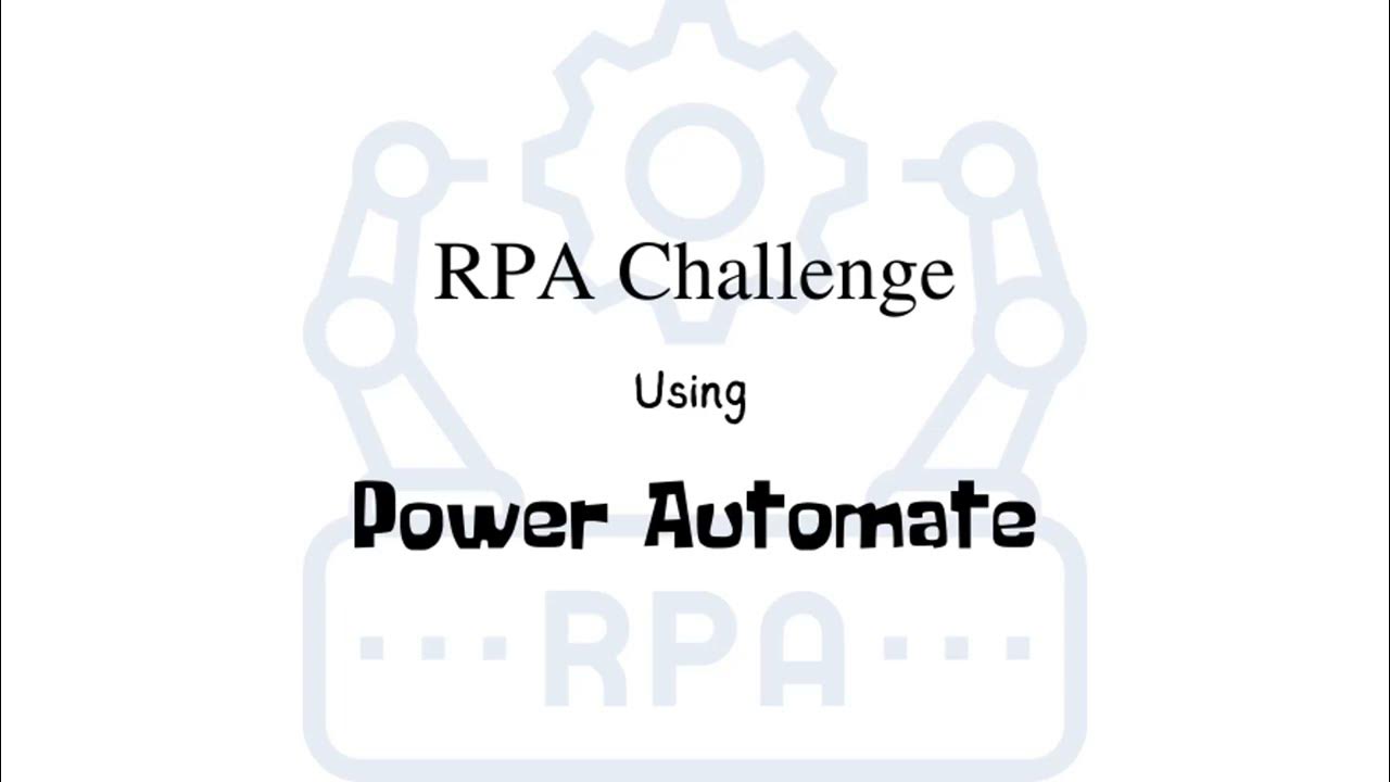 Rpa Challenge Using Power Automate & UiPath Studio - YouTube