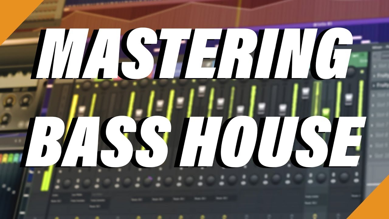 HOW TO MASTER BASS HOUSE - YouTube