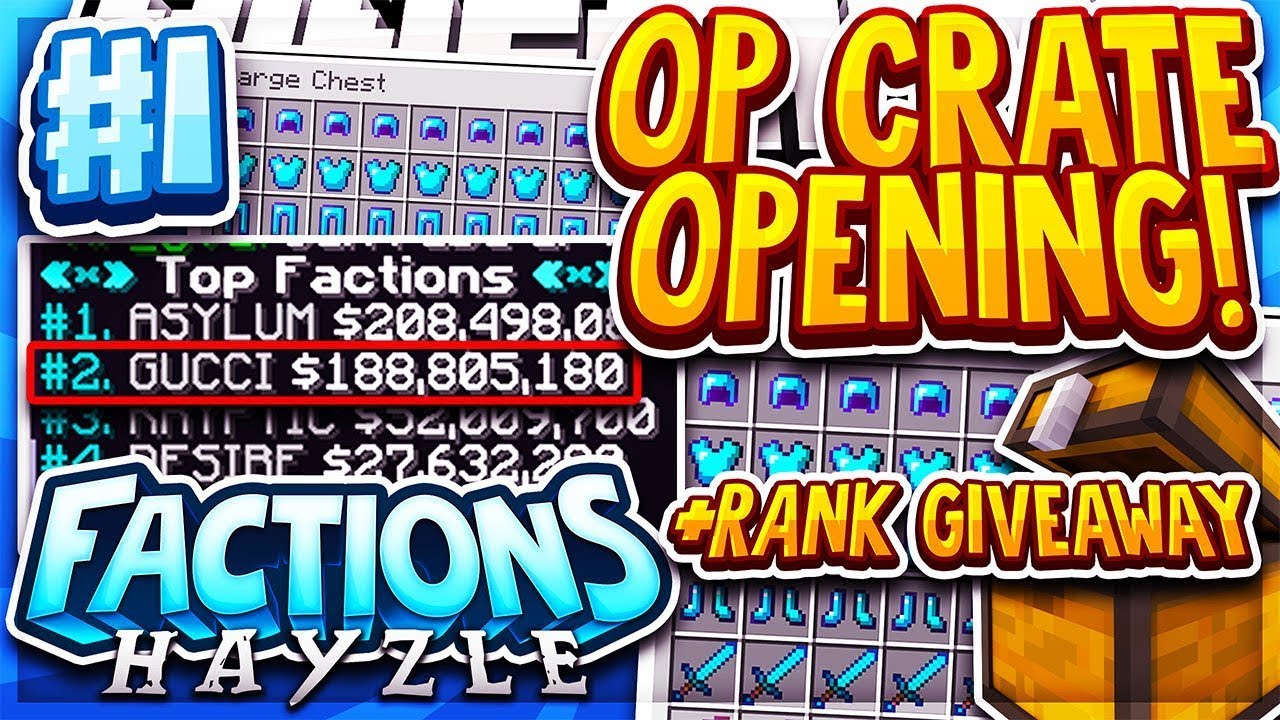 OP CRATE KEY OPENING + RANK GIVEAWAY! | Minecraft FACTIONS Series #1 ...