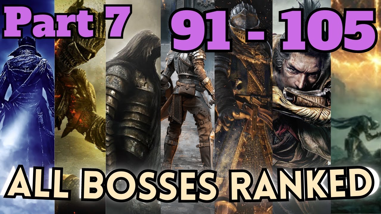 Ranking Every Fromsoft Boss - Part 7 (91 - 105) - YouTube