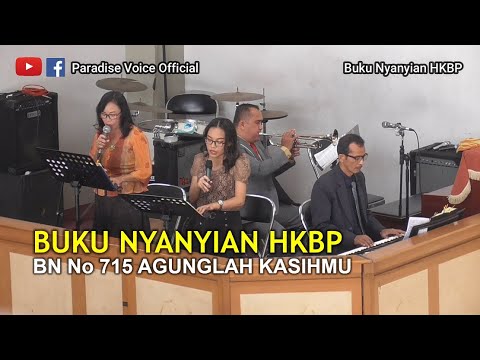 Buku Nyanyian HKBP | BN 715 AGUNGLAH KASIHMU | Terompet - Keyboard ...