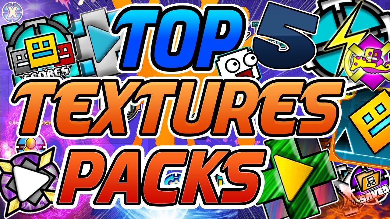 TOP 5 TEXTURES PACKS MAS ÉPICOS DE GEOMETRY DASH 2.11!! | LOS MEJORES ...