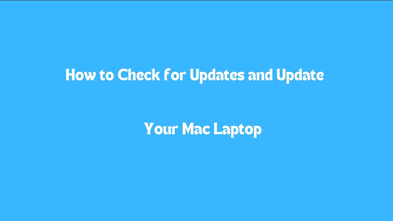 How to check for updates and update your Mac Laptop - YouTube
