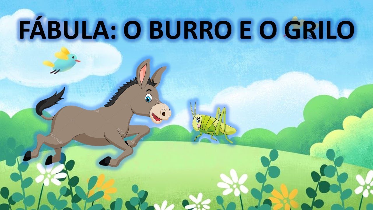 FÁBULA: O BURRO E O GRILO - ESOPO - YouTube