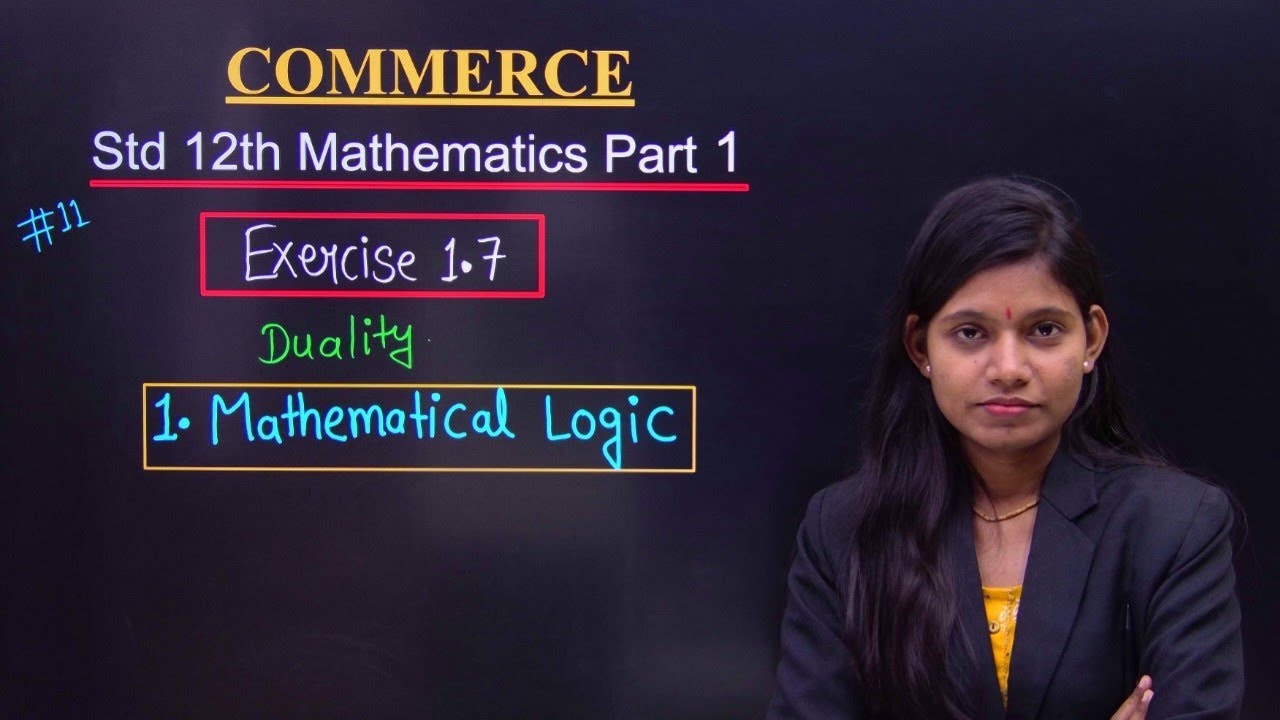Class 12th commerce maths part 1 chapter 1 mathematical logic exercise ...