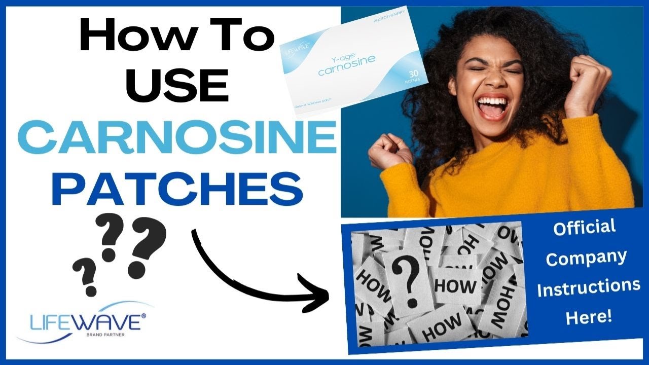 The BEST Way to Use LifeWave Carnosine Patches - YouTube