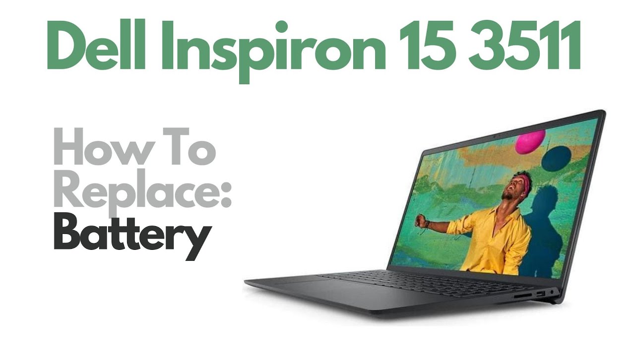 How To Replace Battery - Dell Inspiron 15 3511 Laptop Computer - YouTube