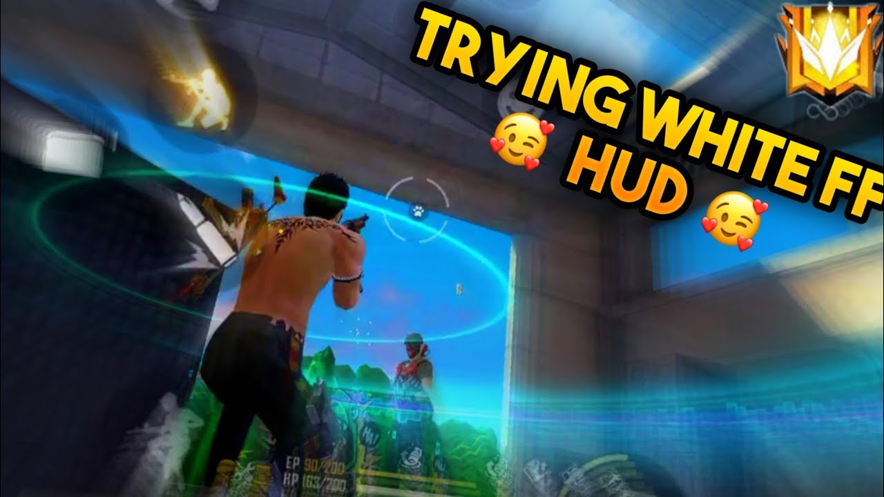 TRYING WHITE FF HUD 🥵 - YouTube