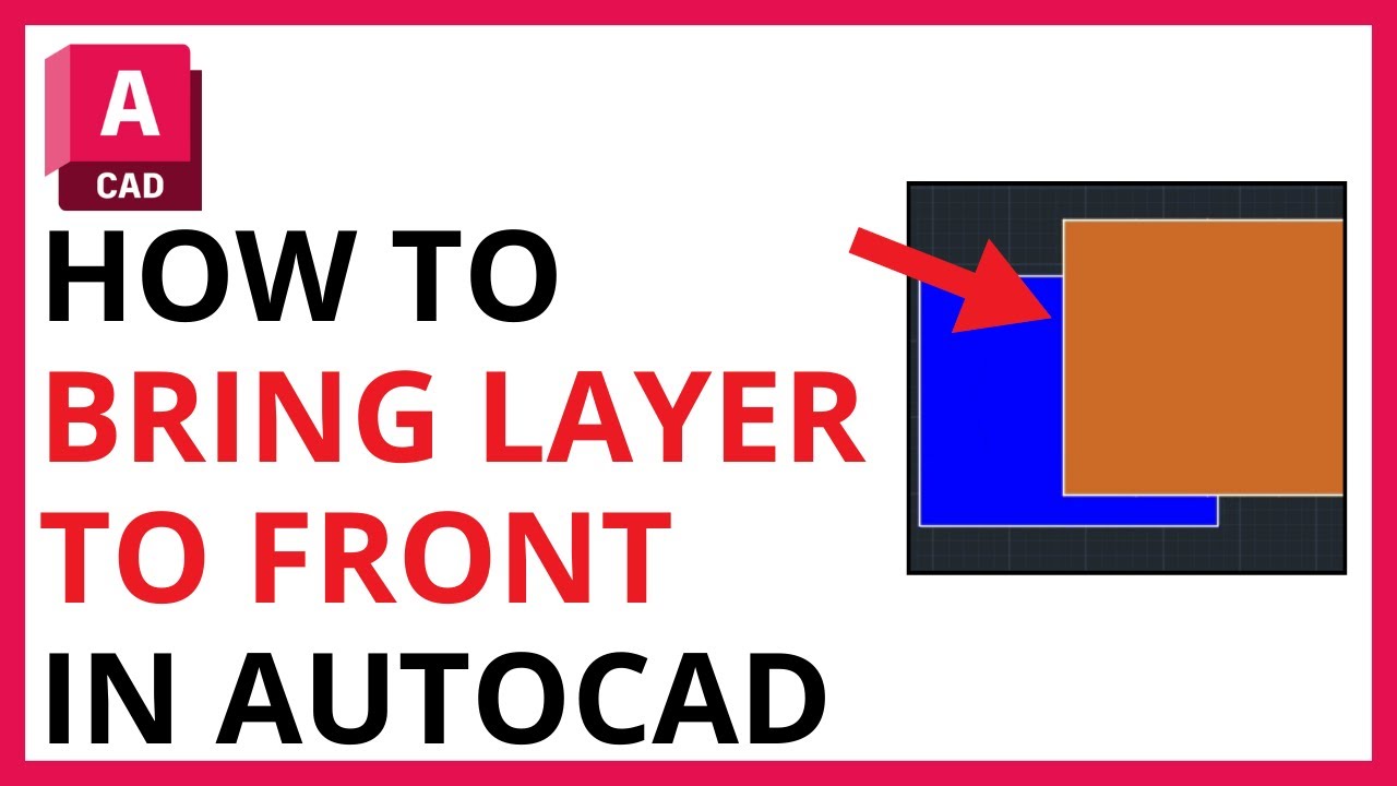 How To Bring Layer To Front In AutoCAD QUICK GUIDE YouTube how-to-bring-layer-to-front-in-autocad-quick-guide-youtube