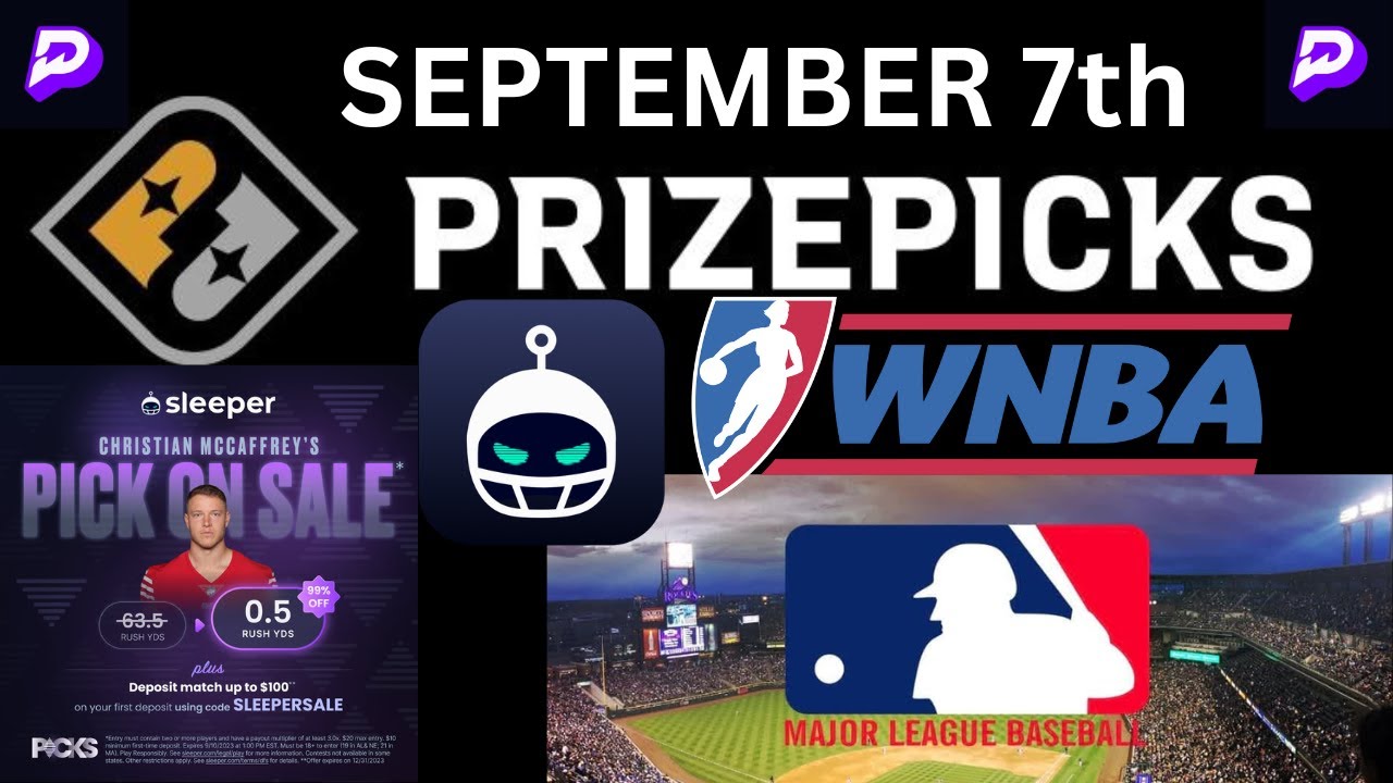 Prize Picks MLB & WNBA September 7th / Sleeper Picks - YouTube