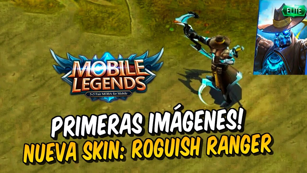 ¡Me esperaba más de esta SKIN! Nueva Skin Roguish Ranger! Mobile ...