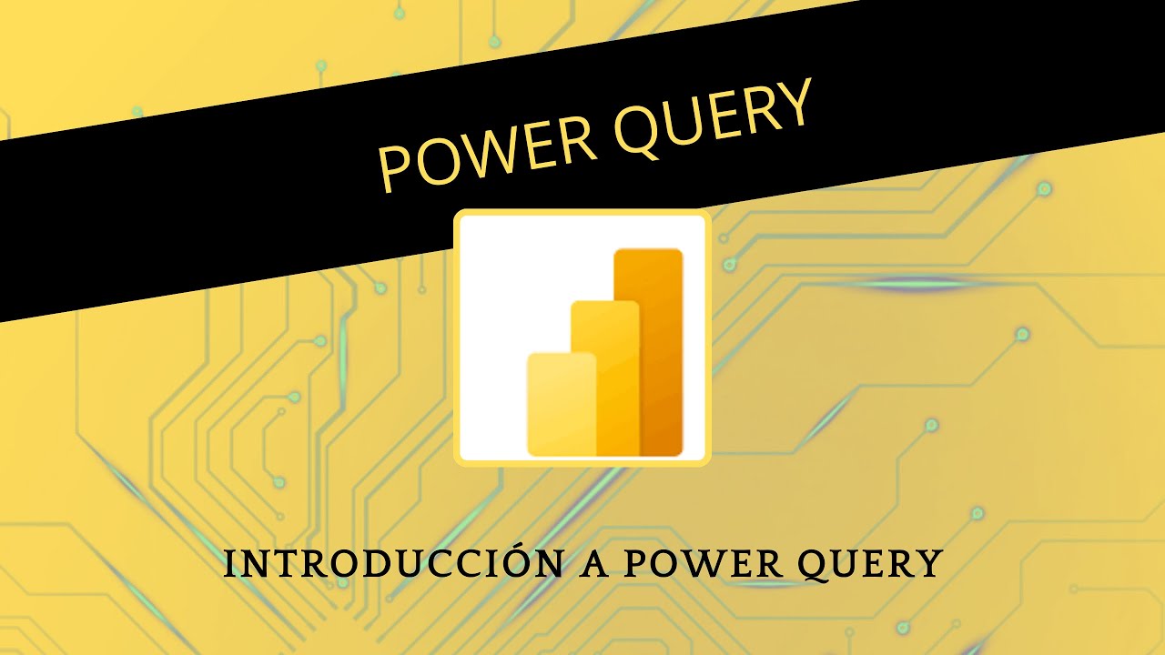 🚀 Introducción a Power Query: ¿Qué es y dónde usarlo? - YouTube