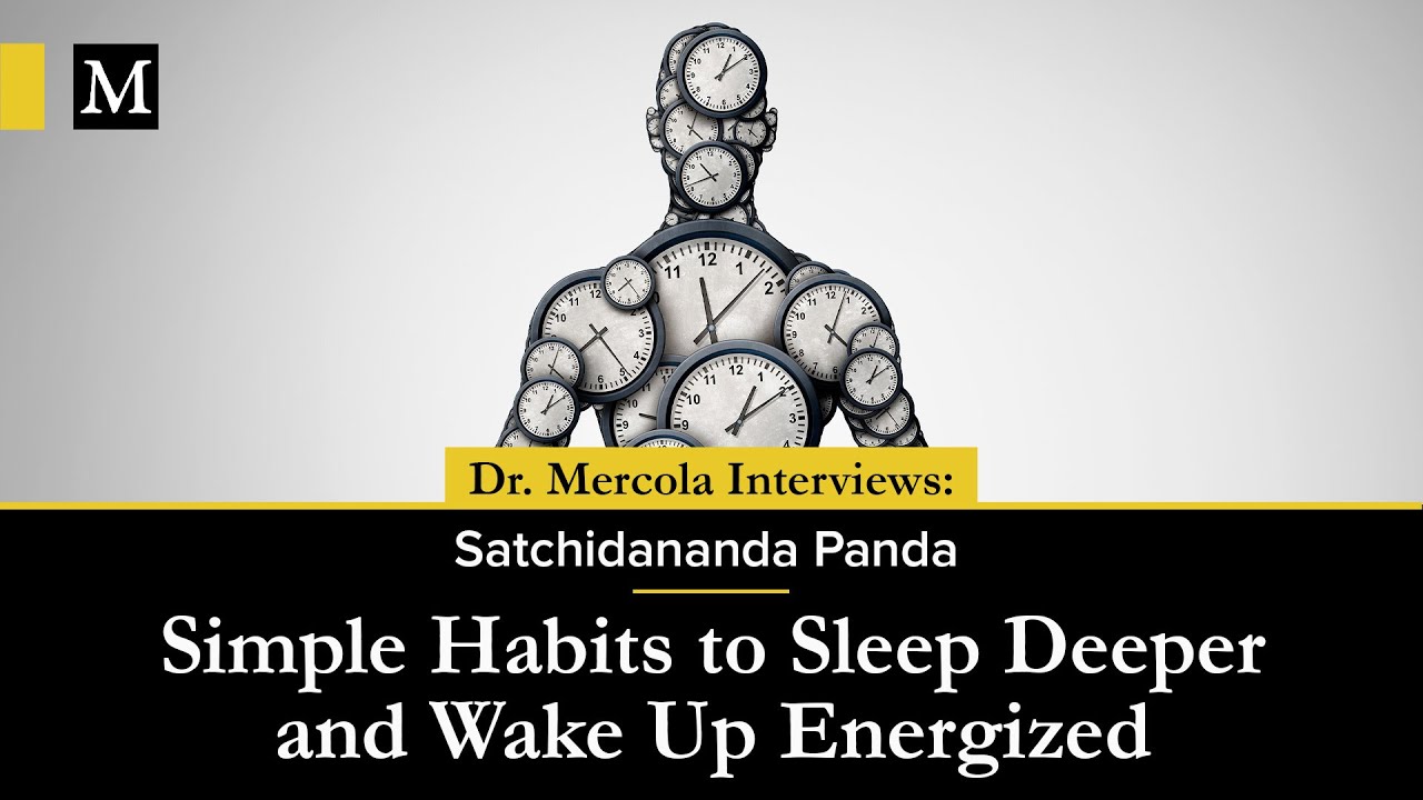 Simple Habits to Sleep Deeper and Wake Up Energized — Dr. Mercola ...