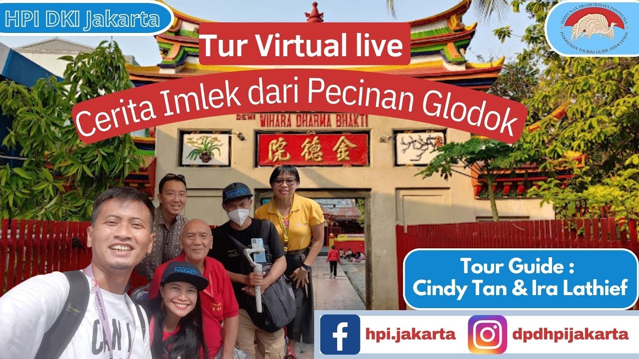 Tur Virtual live : Cerita Imlek dari Pecinan Glodok - YouTube