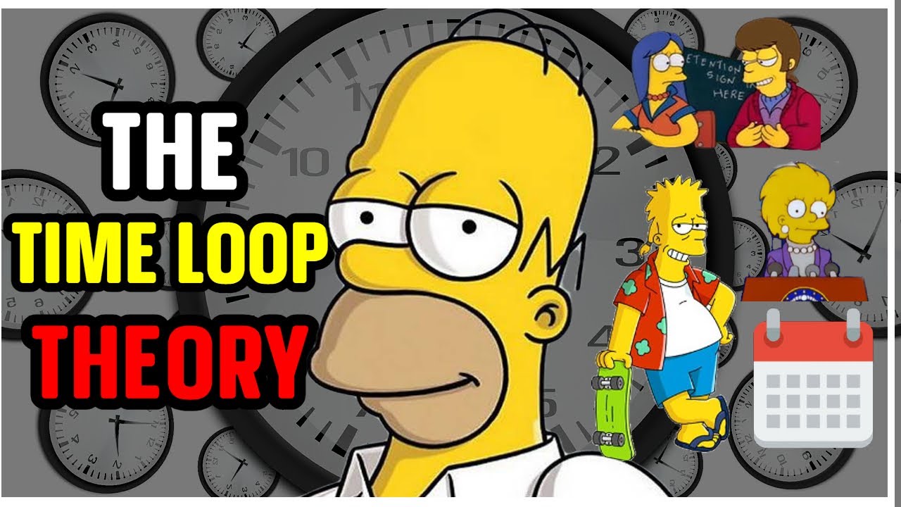 The Simpsons Theory: The Time Loop! - YouTube