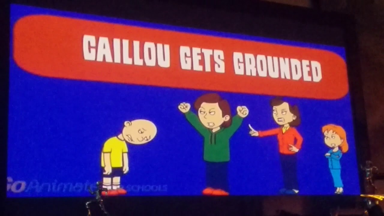 Rant 5 caillou gets grounded - YouTube