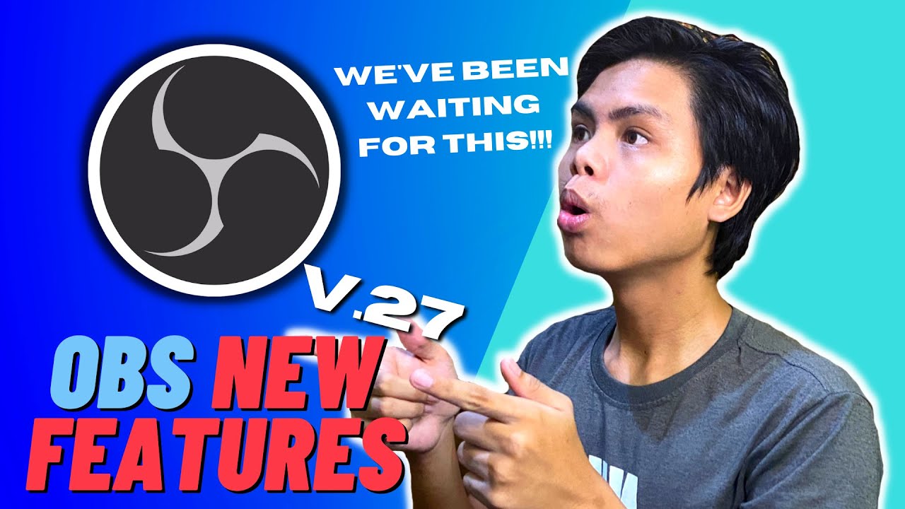 THE NEW OBS UPDATE IS AMAZING! 4 New Updates for OBS 27 - YouTube