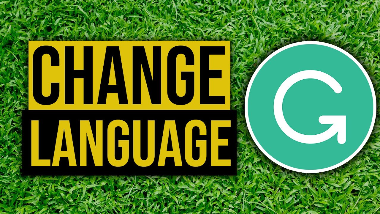 How To Change Language In Grammarly - YouTube