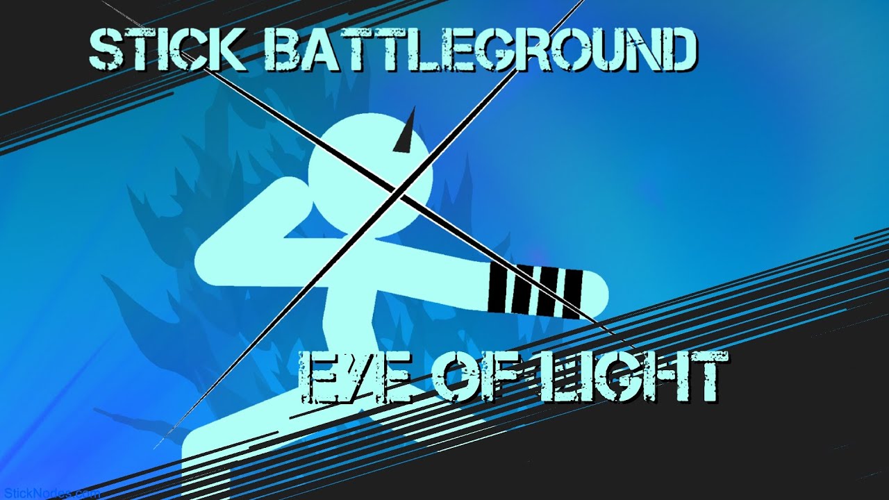 EYE OF LIGHT (STICK NODES)STICK BATTLEGROUND - YouTube