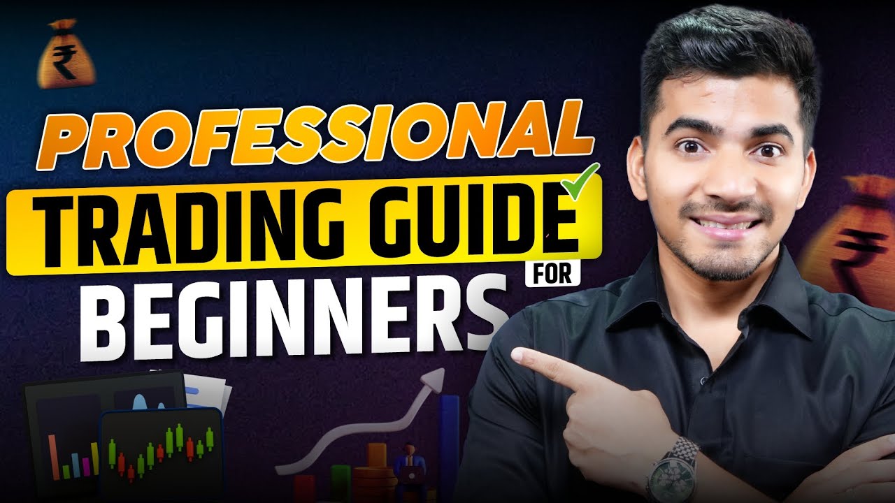 Professional Trading Guide for Beginners - YouTube