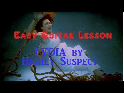 Easy Guitar Lesson | Lydia by Highly Suspect - YouTube