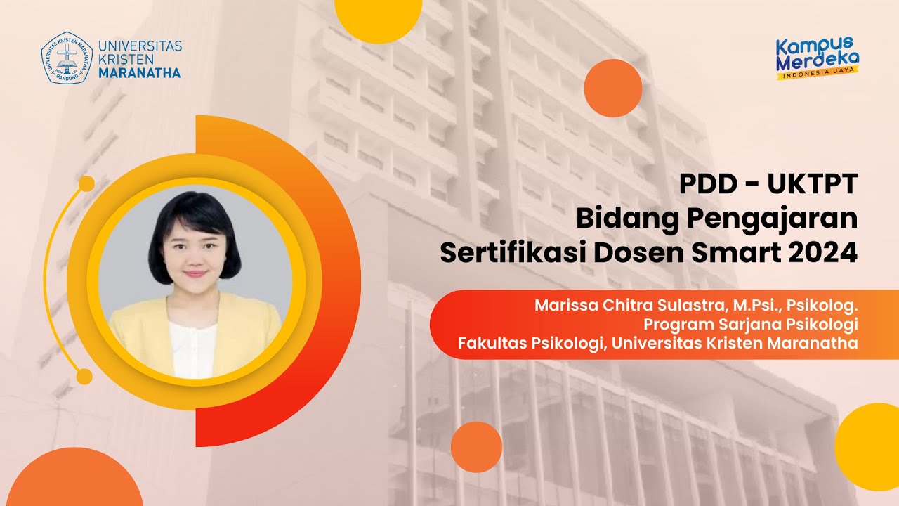 PDD-UKTPT Bidang Pengajaran Sertifikasi Dosen Smart 2024 Marissa Chitra Sulastra, M.Psi ...