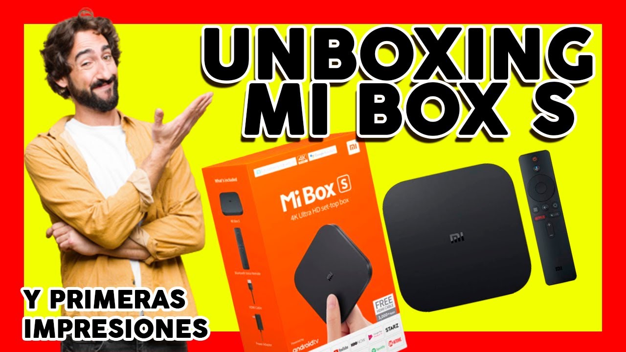 🚀 Xiaomi MI BOX S | UNBOXING y Primeras Impresiones Español [Ver. 2020 ...