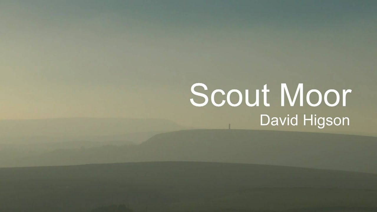 Scout Moor - YouTube