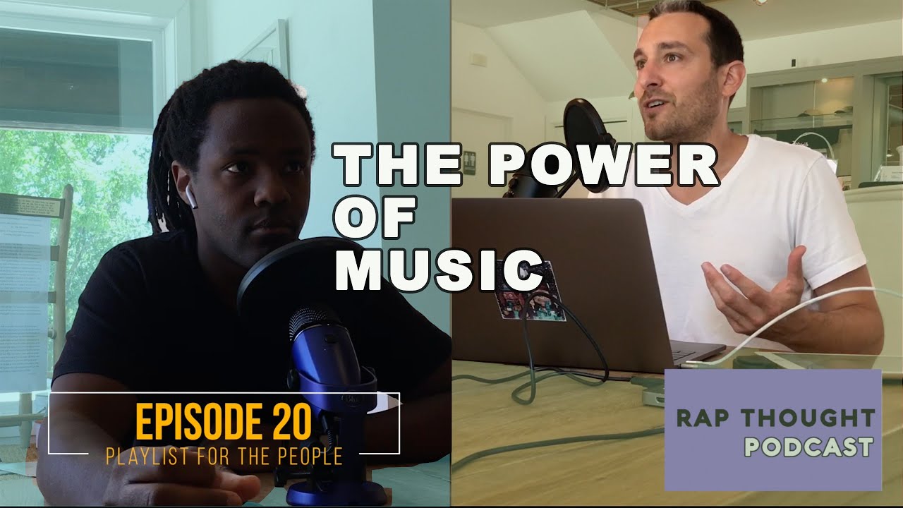 Rap Thought Podcast | Episode 20 : Rap Thought Playlist - Songs For The ...