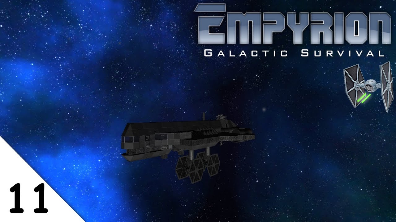 Empyrion: Galactic Survival Multiplayer Part 11 - Tie Fighter! "Series ...
